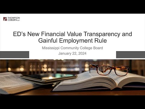 ED’s New Financial Value Transparency and Gainful Employment Rule Part 1
