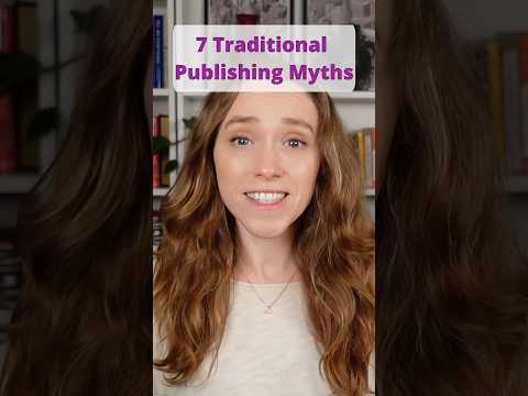 7 traditional publishing myths