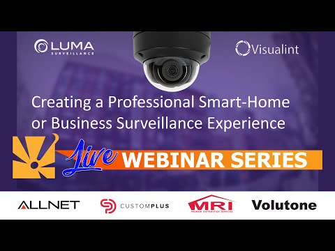 Luma - Creating a Professional Smart-Home or Business Surveillance Experience