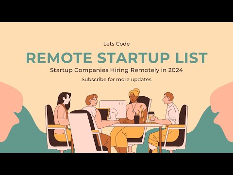 Remote Startup Companies Hiring Actively 2024 | Lets Code |