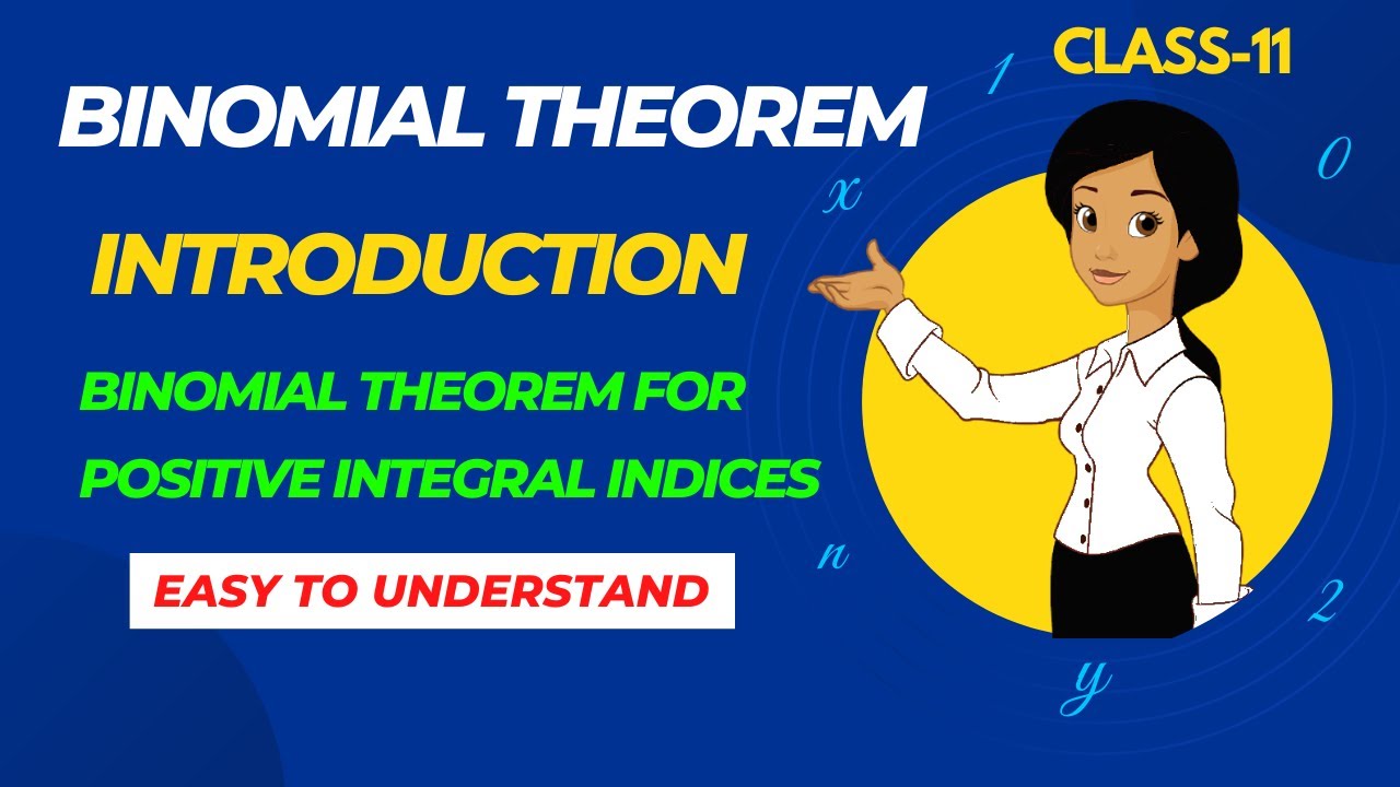 Binomial Theorem (Introduction Binomial Theorem ) |  Class 11 | Math Chapter 8 | (made easy)