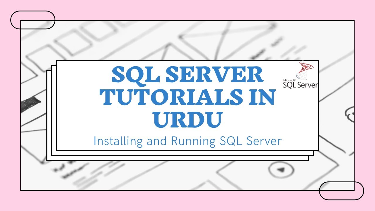 Installing and Running SQL SERVER 2012 (URDU/HINDI)
