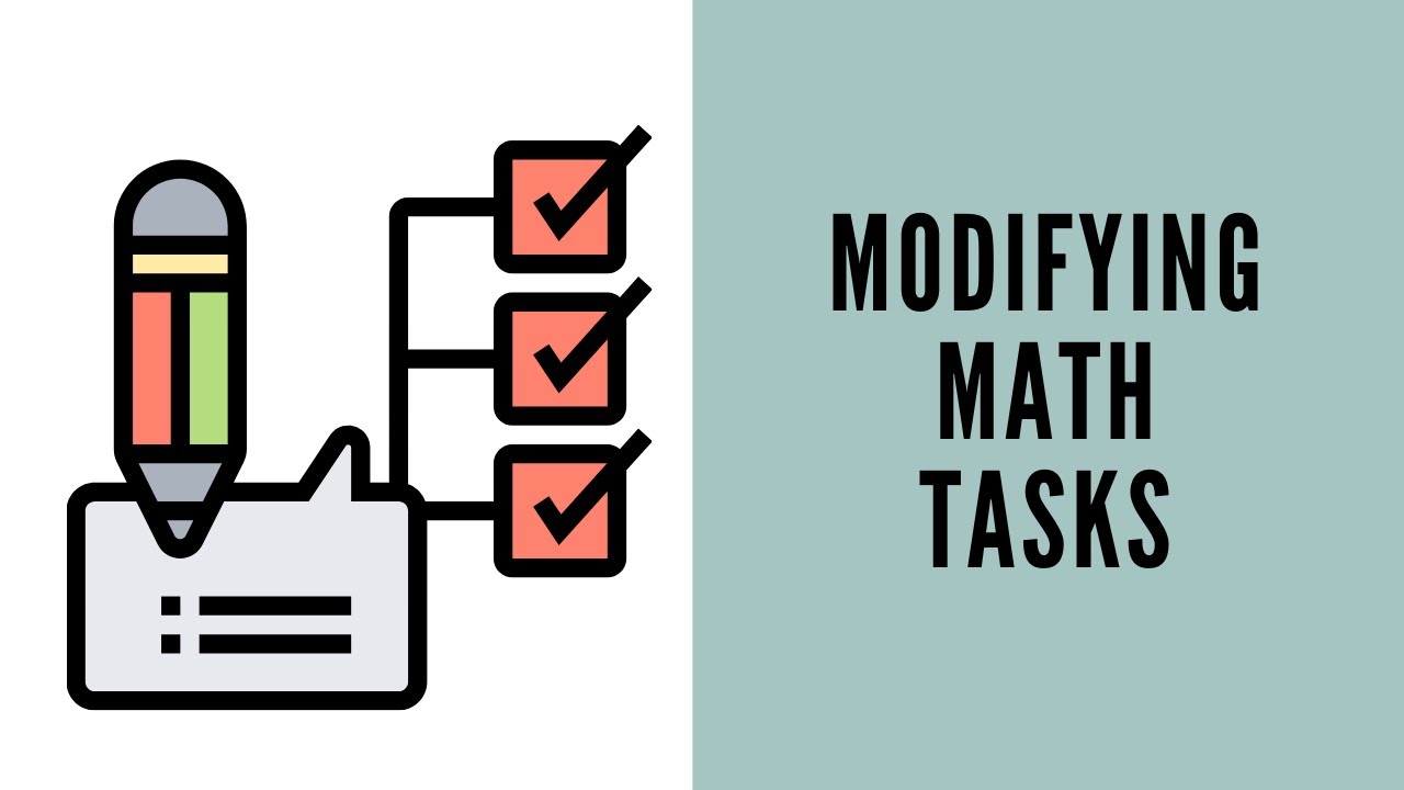 Modifying A Math Task