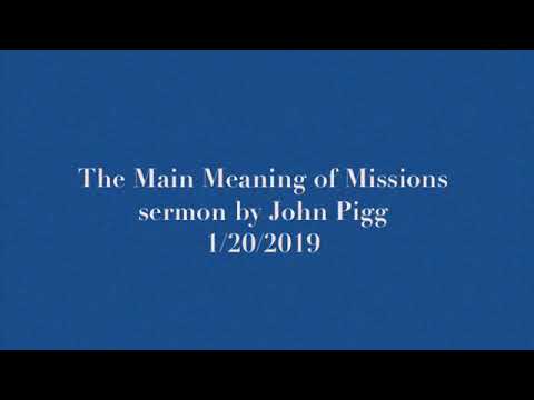 Main Meaning of Missions