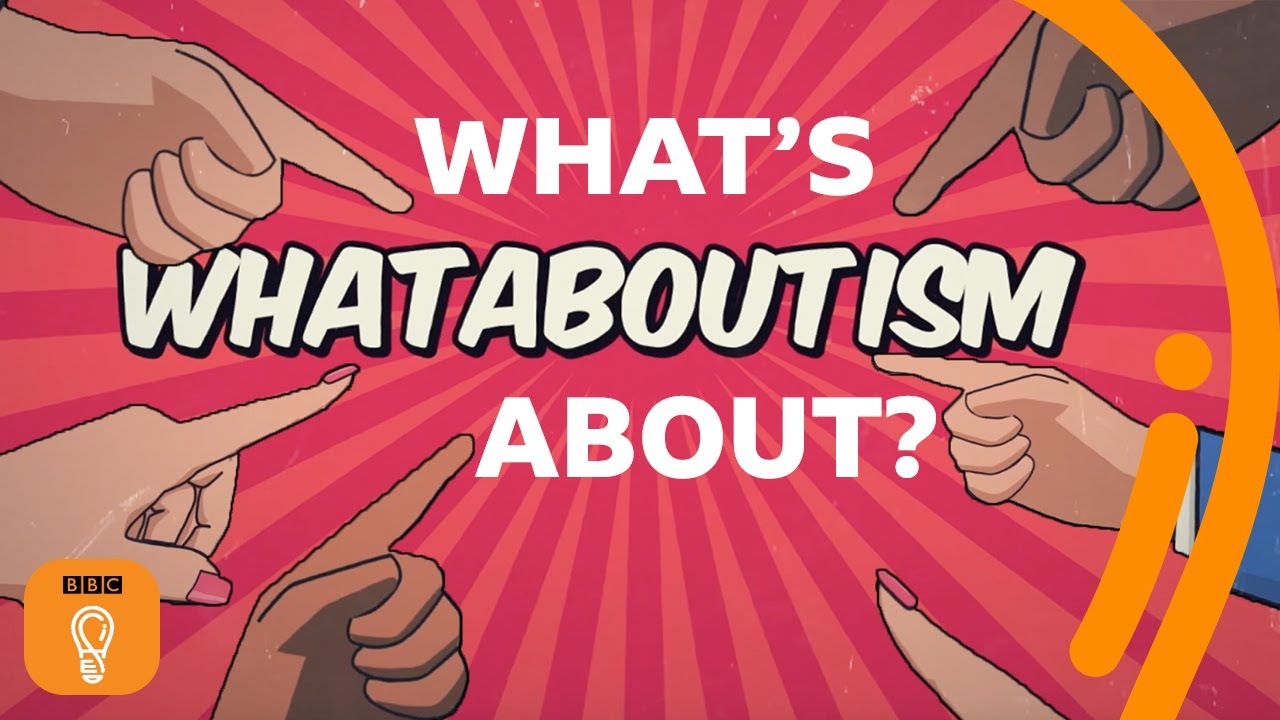 What is whataboutery all about? | A-Z of ISMs Episode 23 - BBC Ideas