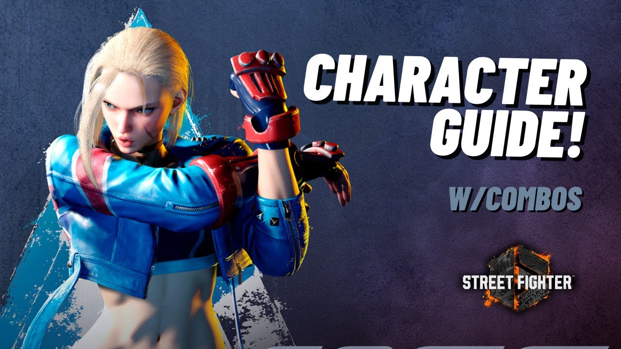 Cammy Character Guide! In Depth Breakdown W/Combos & Frame Data - Street Fighter 6 Full Game