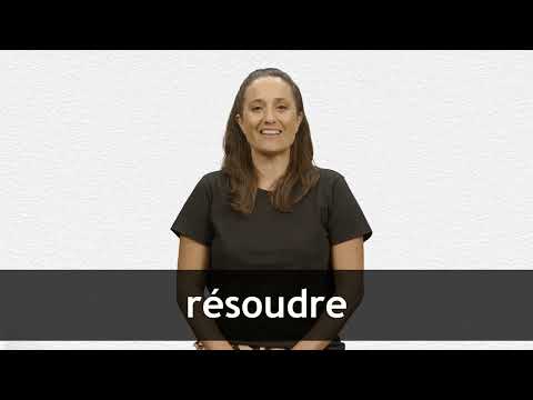 English Translation of “RÉSOUDRE” | Collins French-English Dictionary