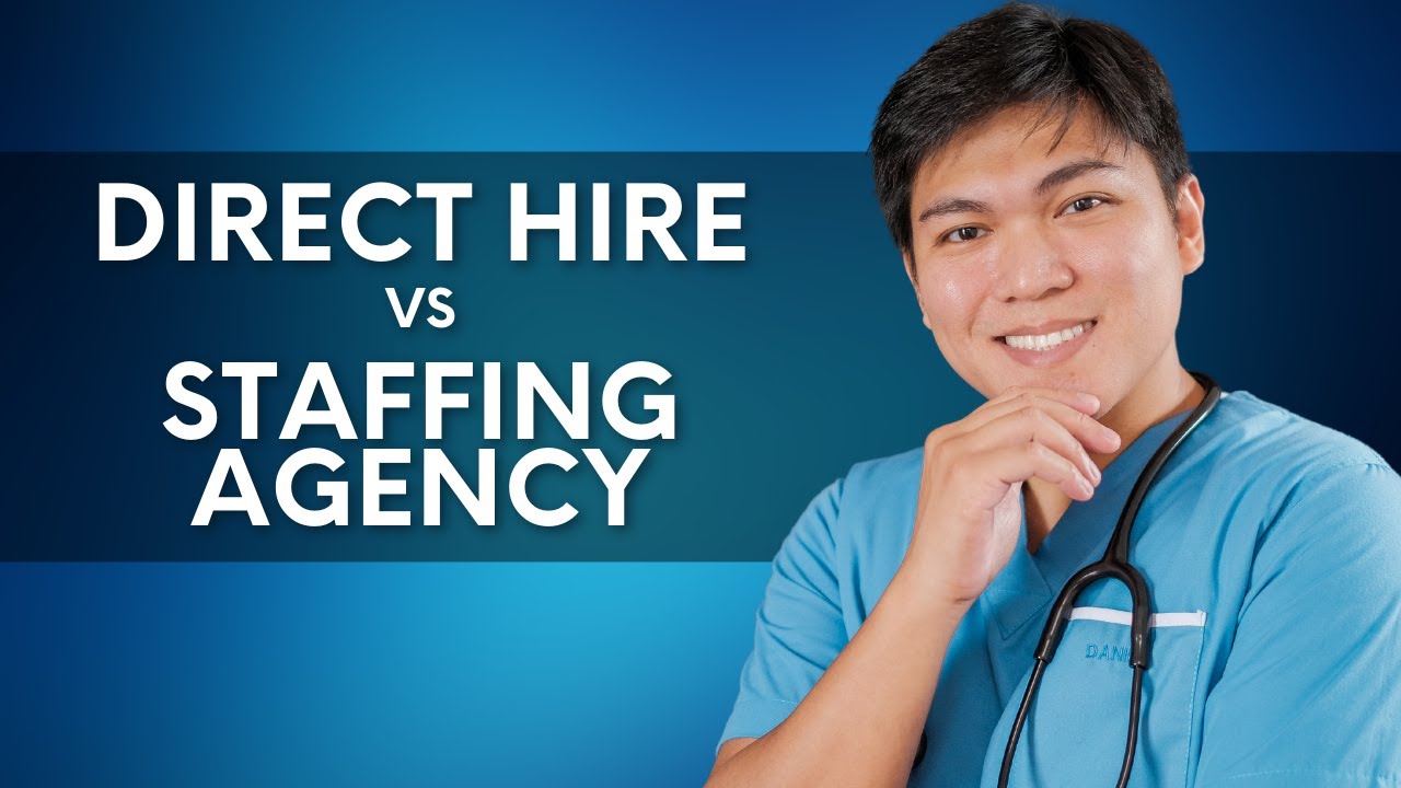 Direct Hire Vs Staffing Agency? Which is better? USRN Employer Explained | Filipino US Nurse