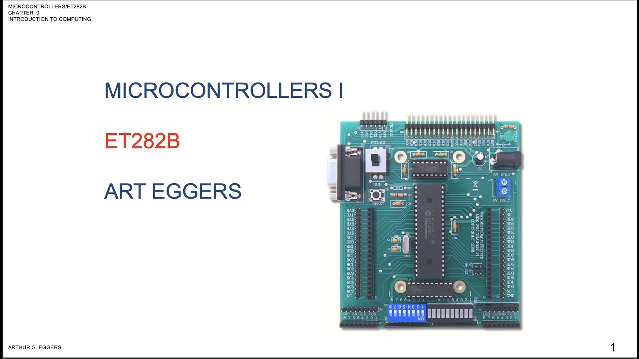 ET282-12 Introduction to Microprocessors: Microcontrollers and Embedded Processors