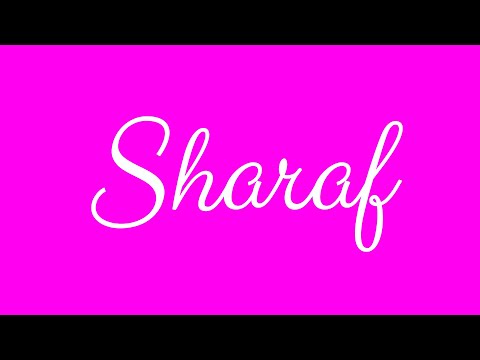Learn how to Sign the Name Sharaf Stylishly in Cursive Writing