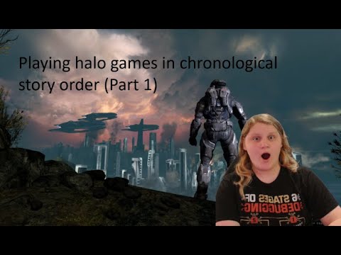 Playing halo games in chronological story order (Part 1)