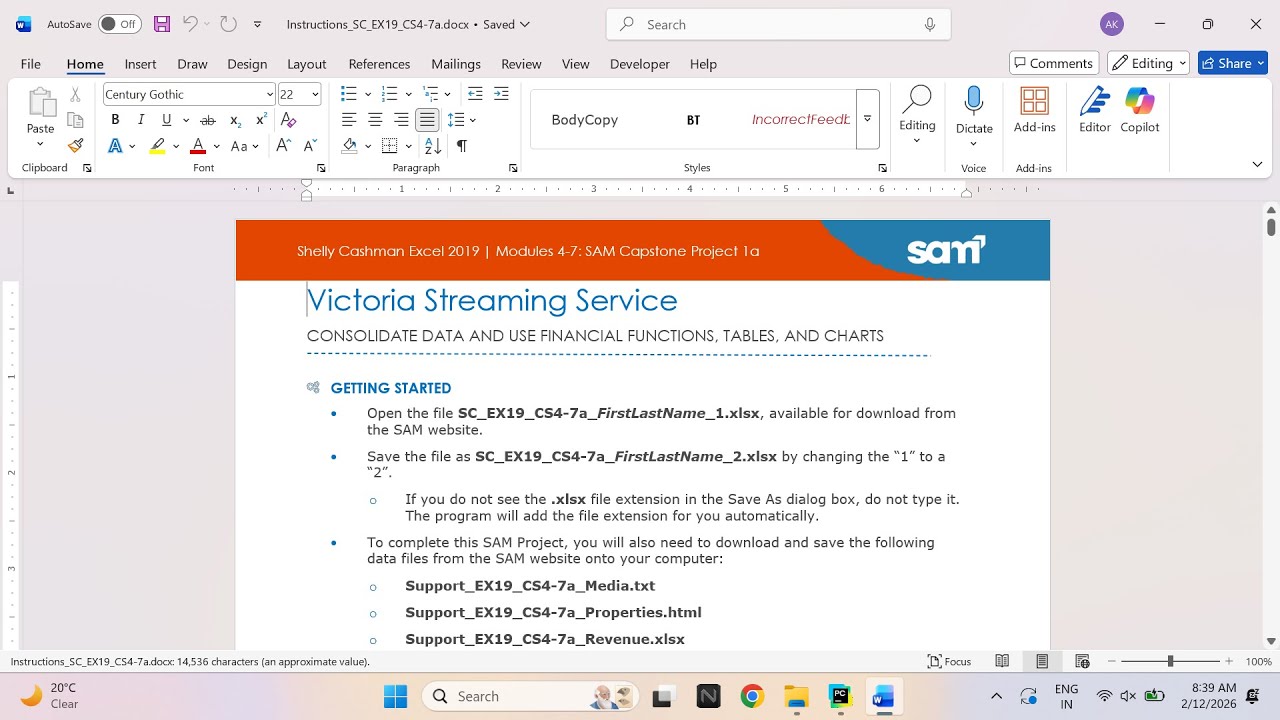 Shelly Cashman Excel 2019 | Modules 4-7: SAM Capstone Project 1a Victoria Streaming Service