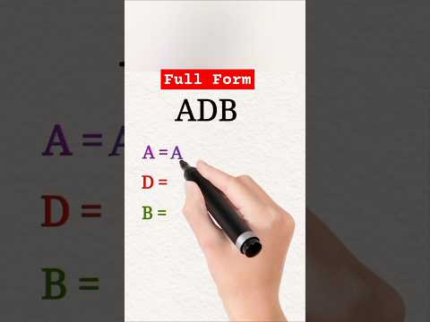 Full form of ADB | ADB full form | Full form | ADB ka full form | What is full form of ADB