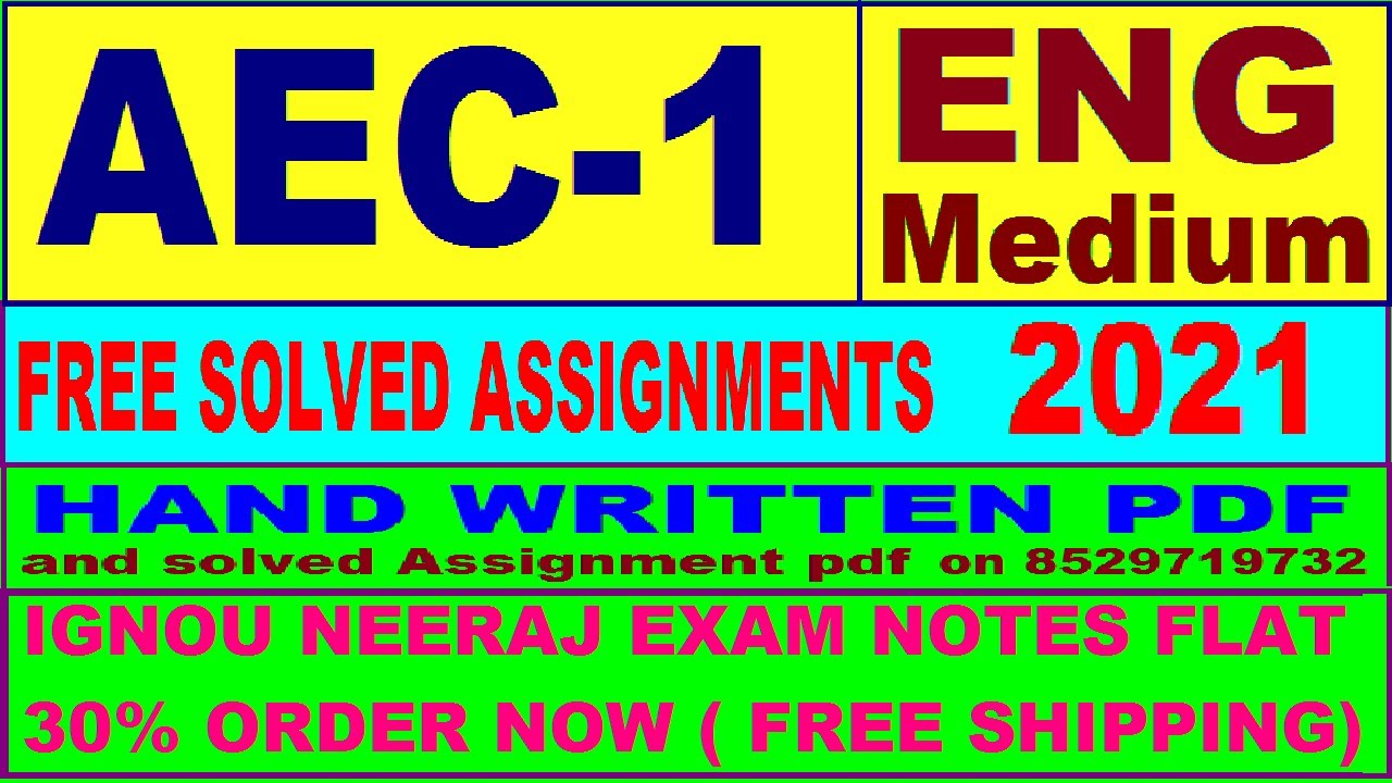 AEC 1 in English solved assignment 2021 / Handwritten assignment pdf 80rs / IGNOU EXAM NOTES 30%
