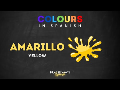 Yellow colour in Spanish | Colours in Spanish