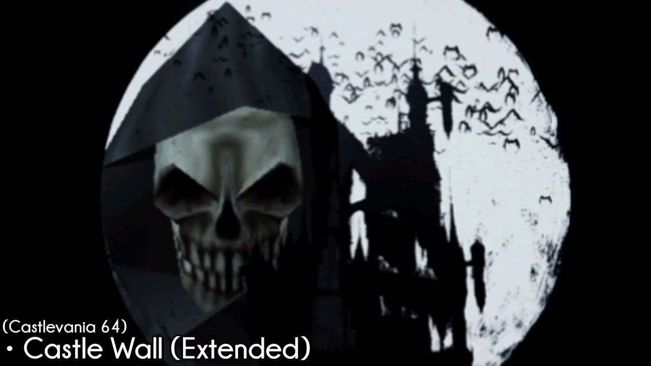 Castle Wall (Castlevania: 64 OST- HQ/Extended)