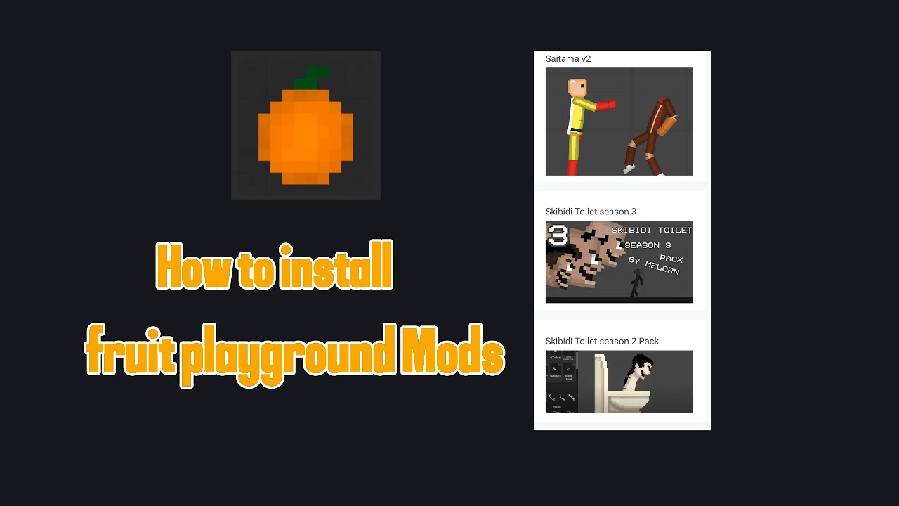 How to Install Fruit Playground Mods | Step-by-Step Guide