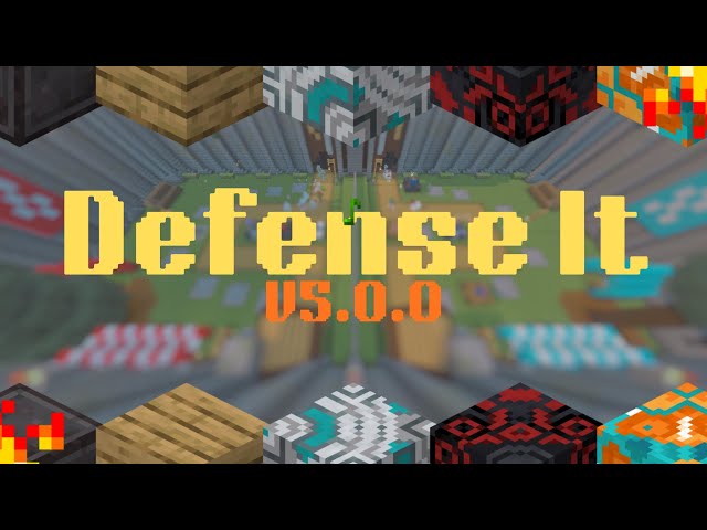Defense It! ! ! (Tower Defense Map) Minecraft Map