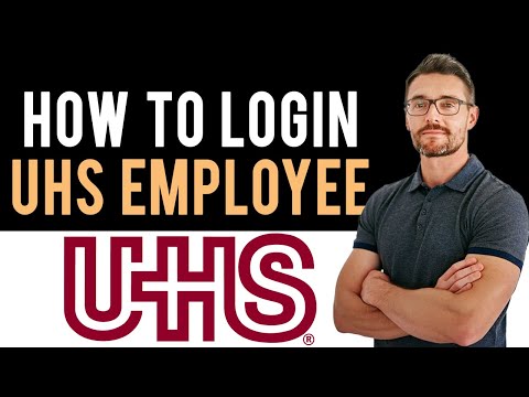 ✅ How to Login to UHS Employee Portal (Full Guide)