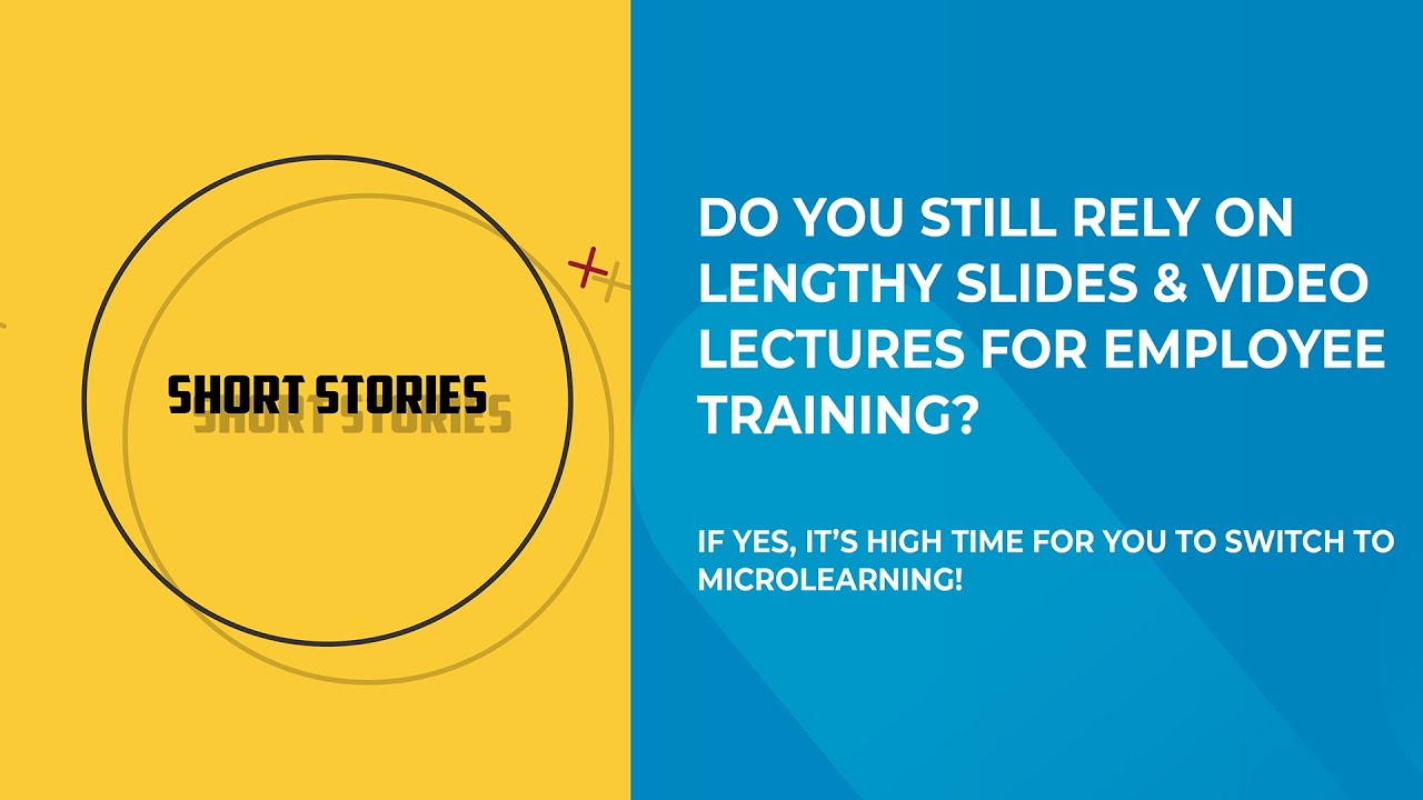 Microlearning in Employee Training – All You Need to Know