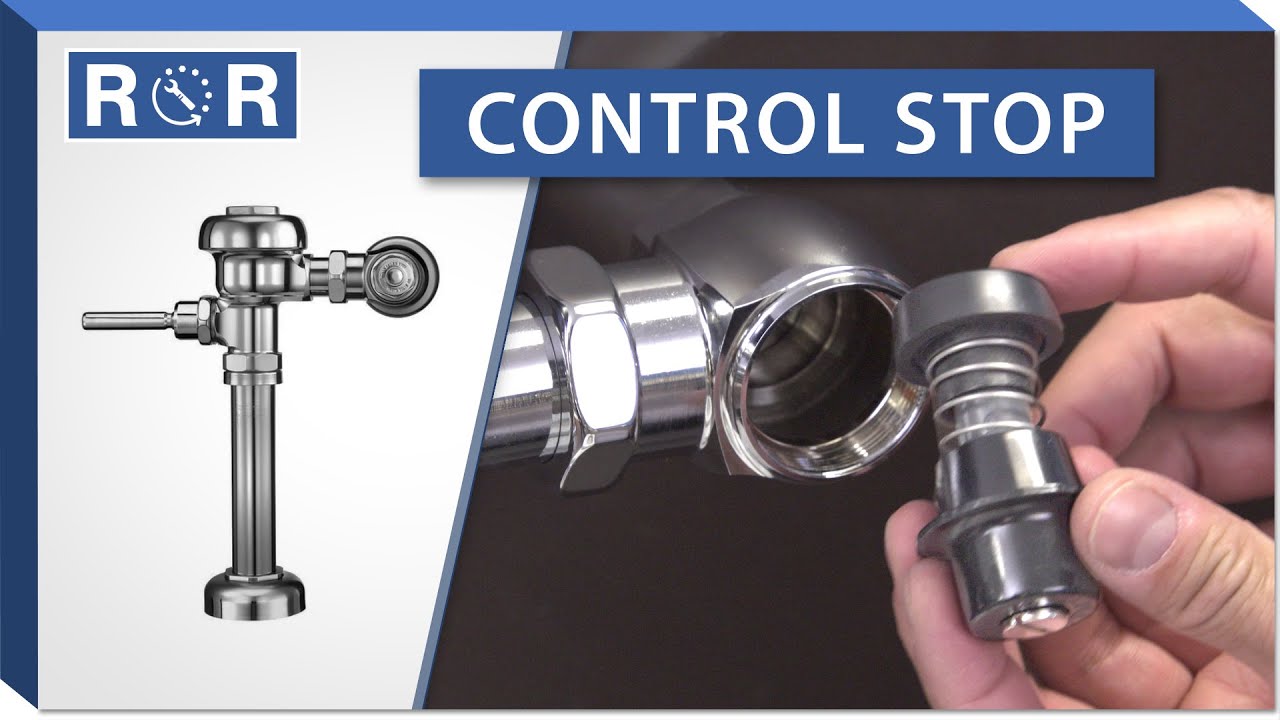 Sloan Regal Flushometer | Control Stop | Repair and Replace