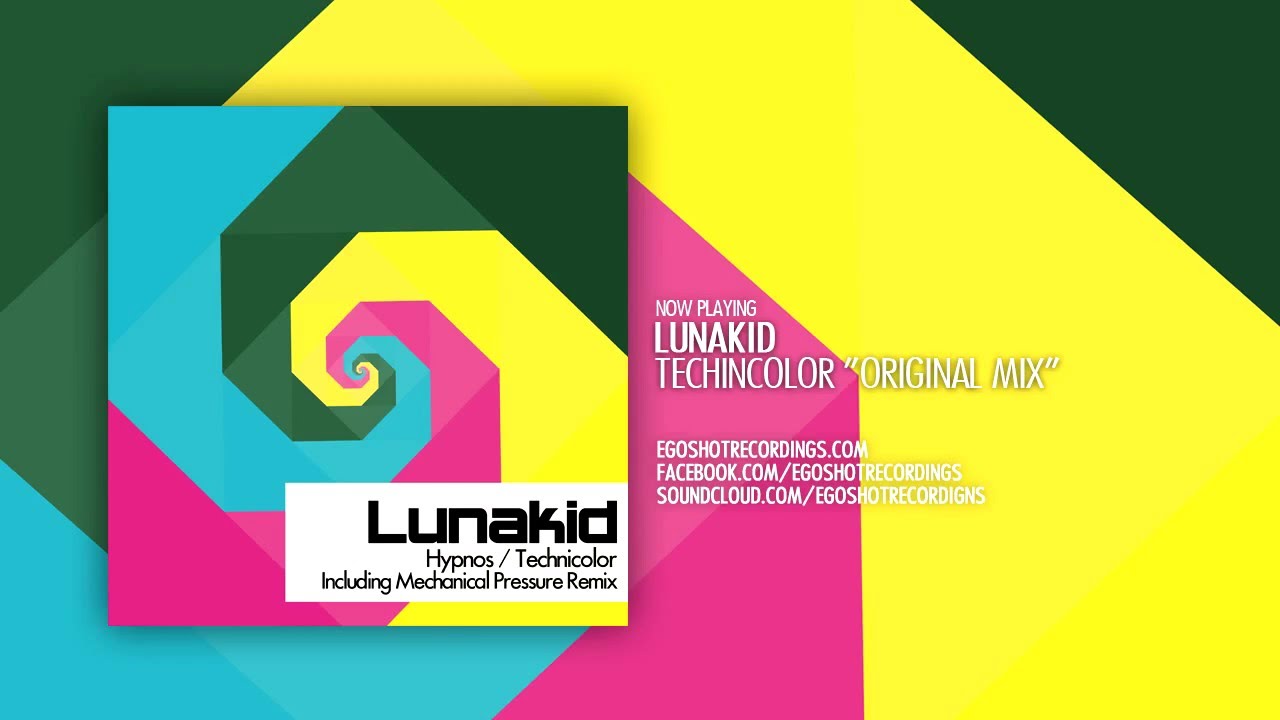 Lunakid - Technicolor (Original Mix)