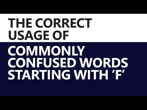 Correct Usage of Commonly Confused Words Starting with 'F' - Unacademy
