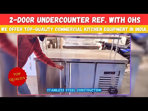 Two Door Undercounter Refrigerator Manufacturers in India | Commercial Kitchen Equipment