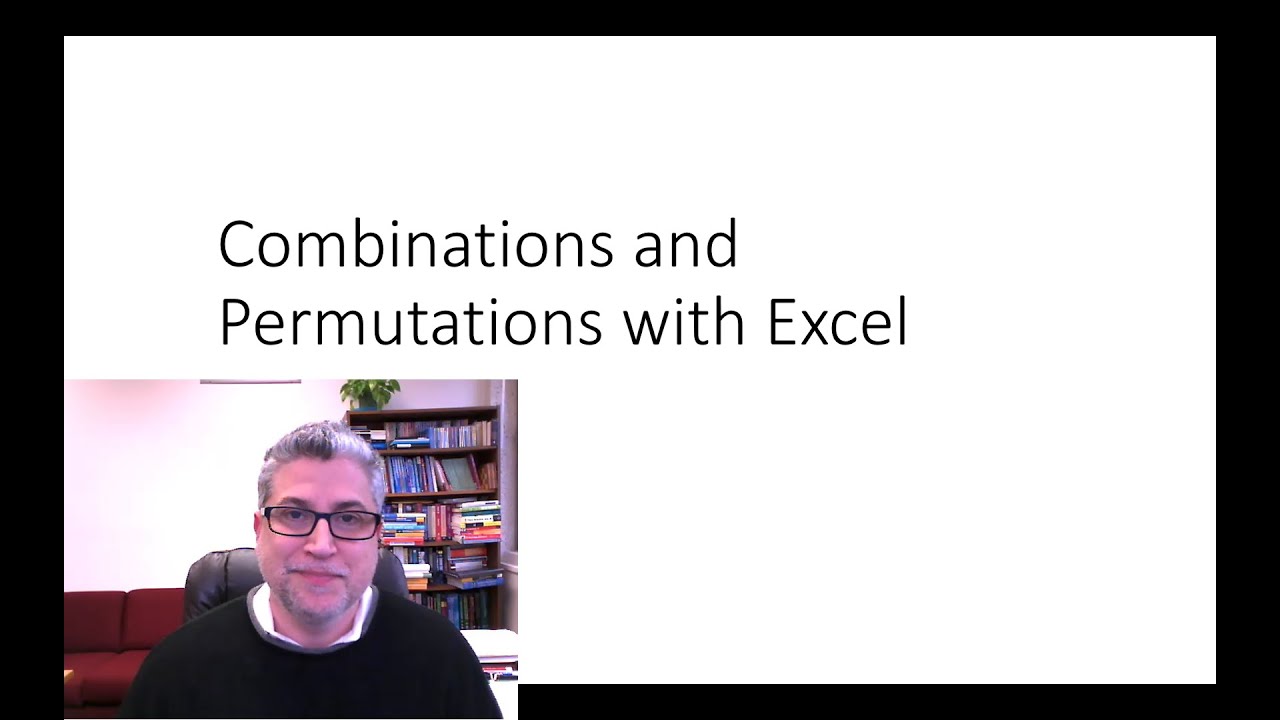 Combinations and Permuations in Excel