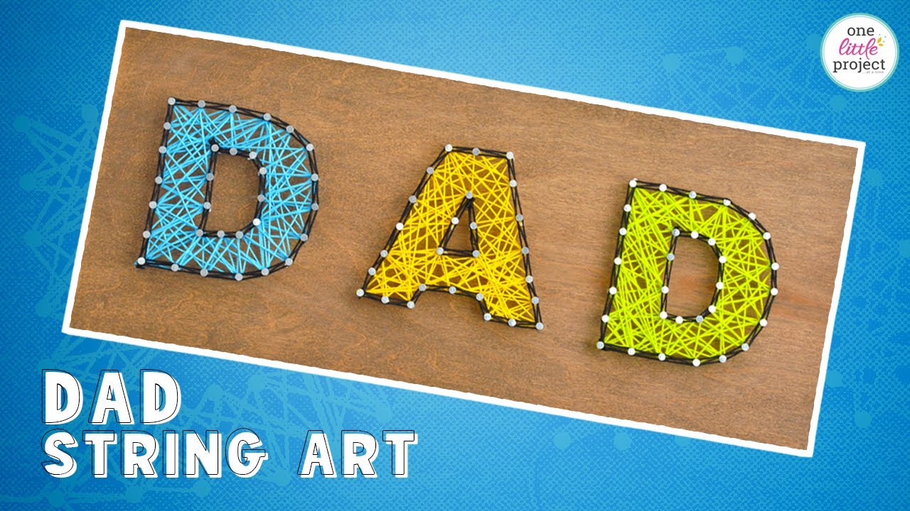 Dad String Art | String Art for Father's Day