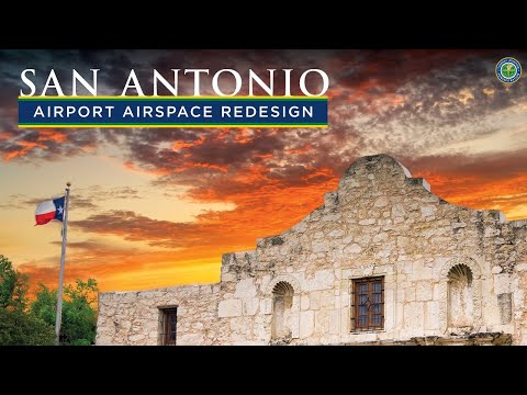 FAA San Antonio, Texas Airspace Virtual Public Workshop: Day 1