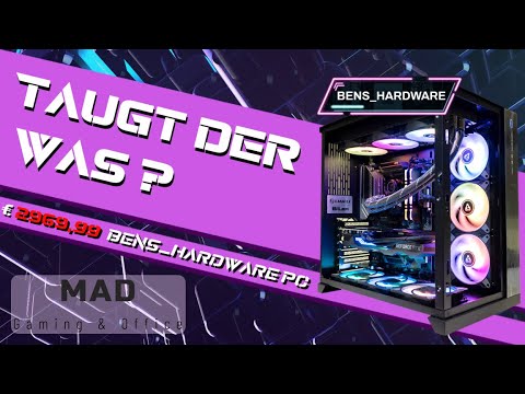 MAD Gaming & Office - Bens_Hardware PC Intel-Stage 2 - Taugt der was?