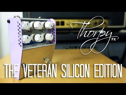 New ThorpyFx Pedal. The Veteran Silicon - Made in the UK Discussions on ...