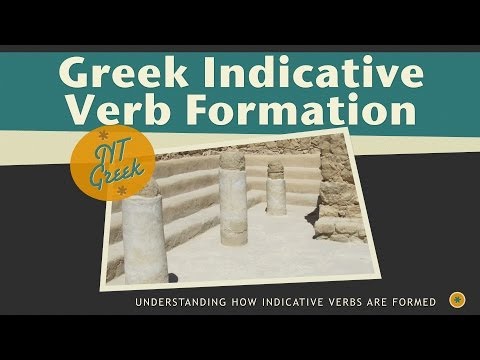 New Testament Greek Indicative Verb Formation