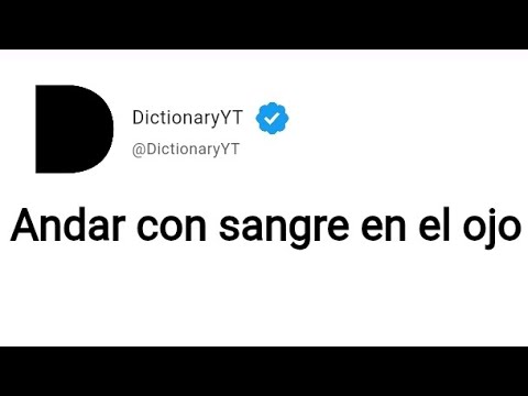 Aandar con sangre en el ojo Meaning in English