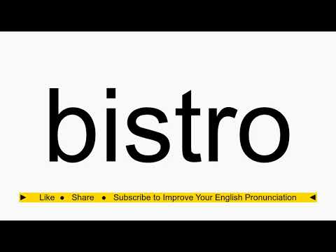 How to pronounce bistro