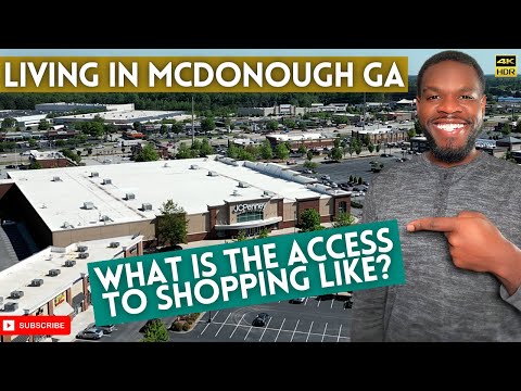 LIVING IN MCDONOUGH GA - WHAT IS THE SHOPPING ACCESS LIKE? - 4K DRONE RETAIL TOUR - MCDONOUGH, GA