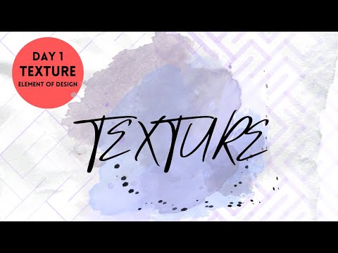 Day 1- Element of Design TEXTURE challenge