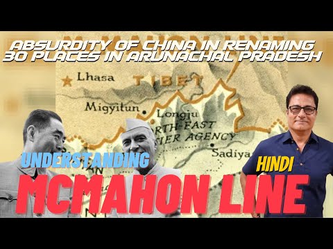 Understanding McMahon Line – Insightful Geopolitics