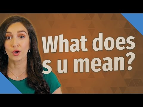 What does s u mean?