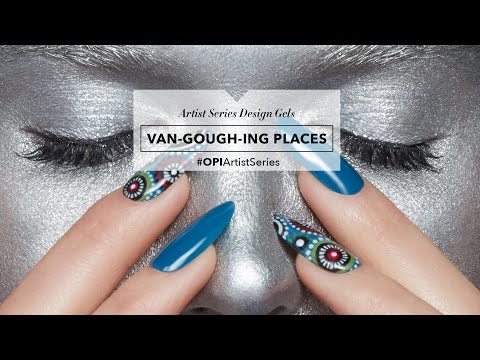 OPI Artist Series | Van Gogh-ing Places