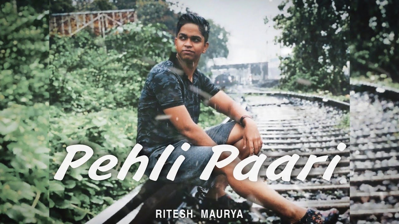 Ritesh Maurya - PEHLI PAARI | Official Music Video (Prod by @xoran4728 )