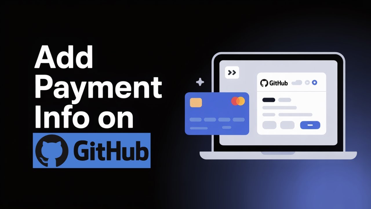 How to Add or Update Payment Information on GitHub | Step-by-Step Billing Setup Guide