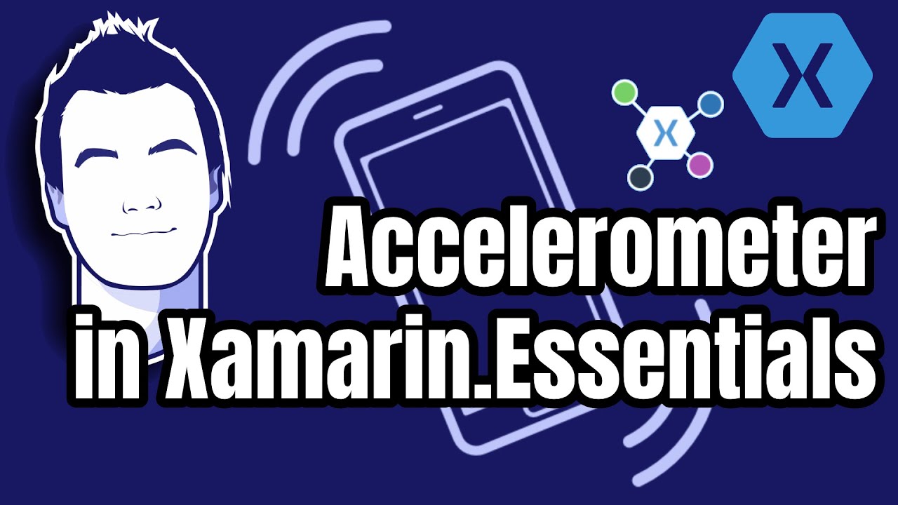 Detect Shake and Device Movement with Accelerometer in Xamarin.Essentials