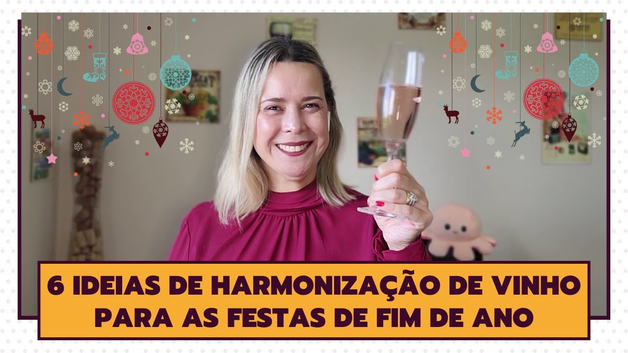 6 Ideias de Harmonização de Vinho para as Festas de Fim de Ano