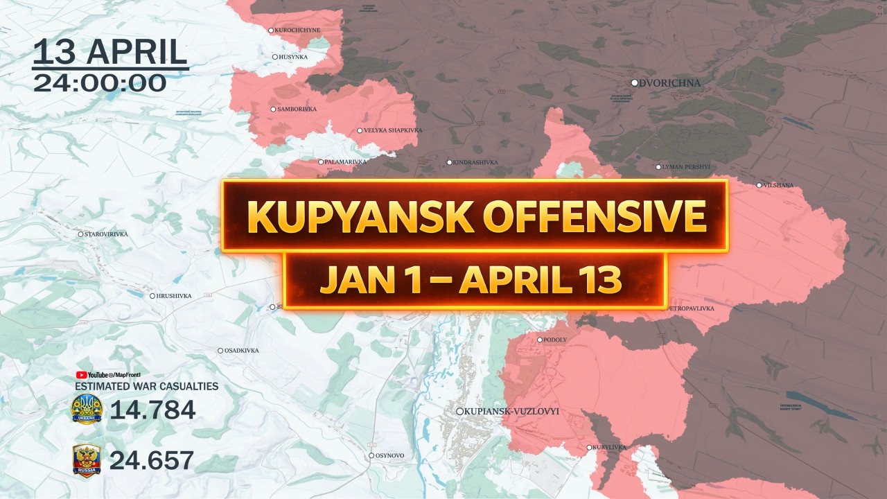 Ukraine–Russia Conflict :Kupyansk Offensive Frontline Update – Day by Day [JAN 1 - APRIL 13 2026]