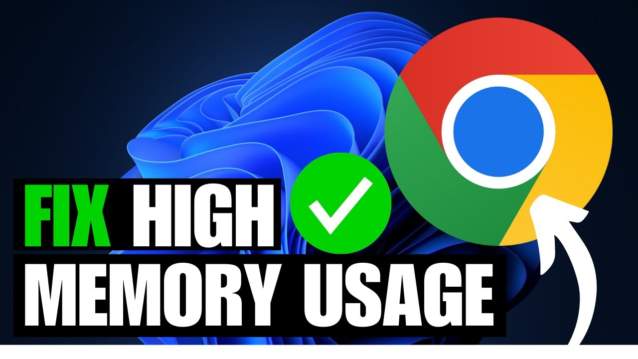 FIX Google Chrome High Memory Usage in Windows 11