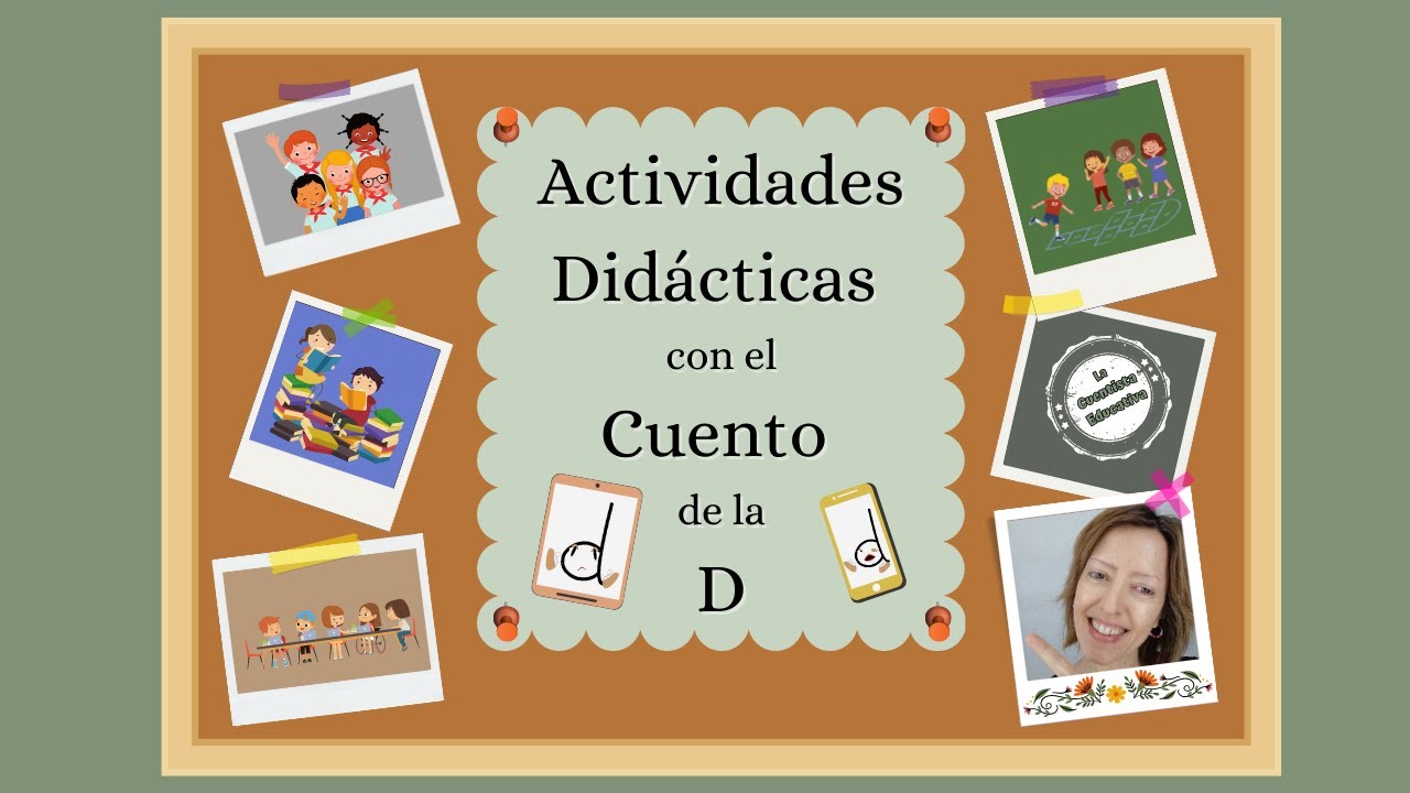 Letra D (Actividades Didácticas con el Cuento de la D)