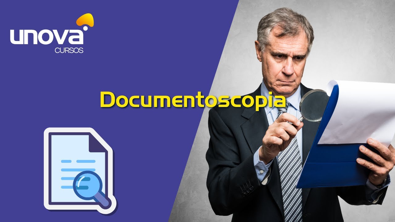 Curso de Documentoscopia Gratuito e Online da Unova