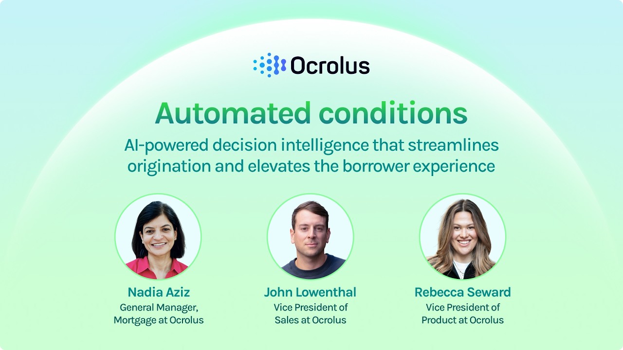 Automate underwriting conditions and improve consistency across every loan file